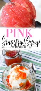 How to make Pink Grapefruit Syrup Recipe